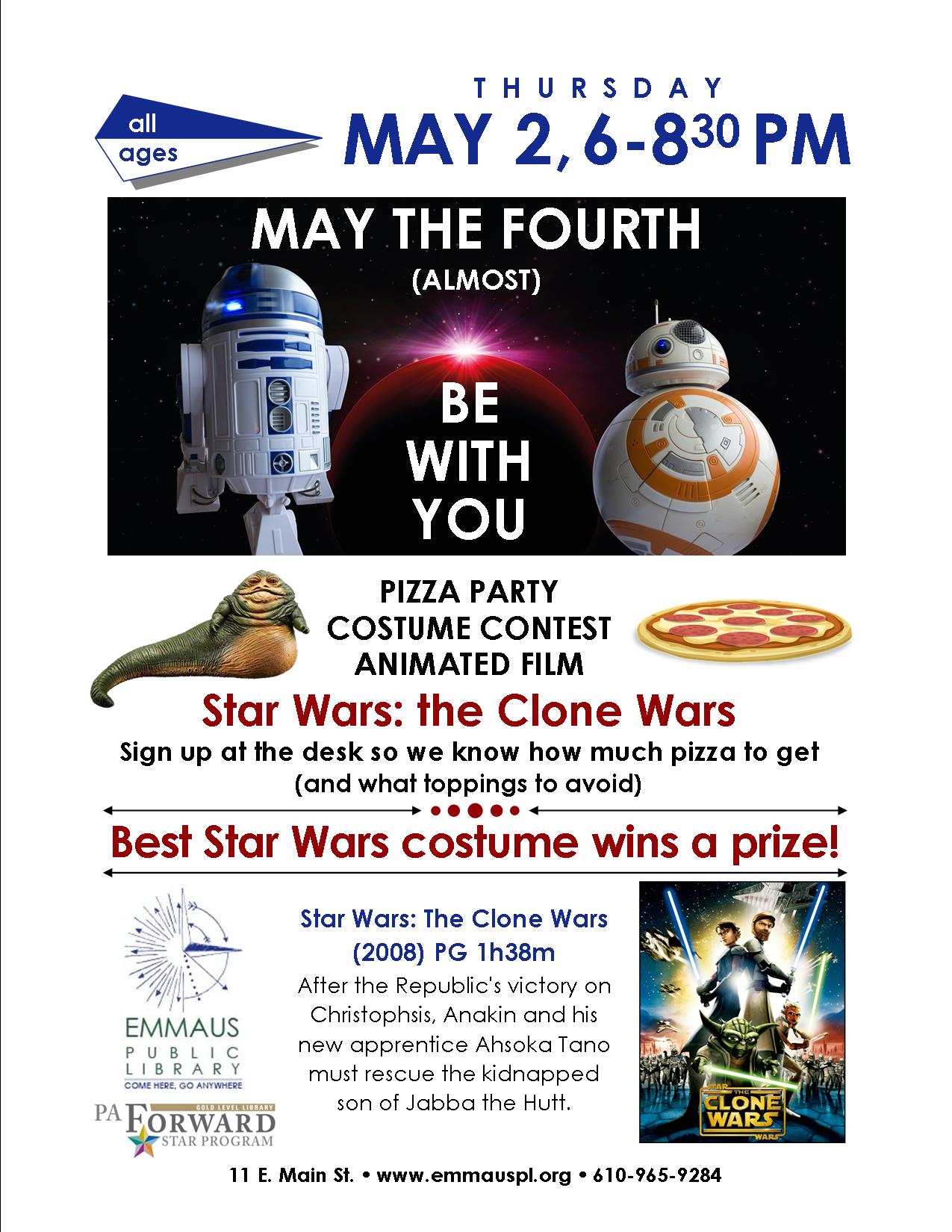 May the Fourth (almost) Be With You - Emmaus Public Library