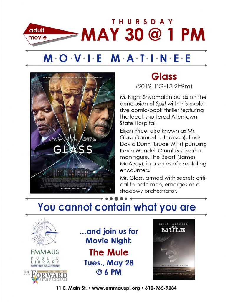 Movie Matinee: Glass - Emmaus Public Library